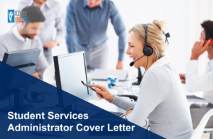 Student Services Administrator Cover Letter Example Tips