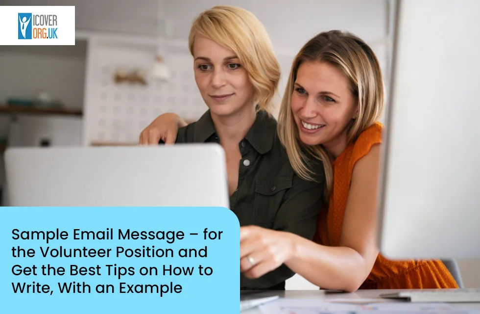 Sample Email Message - Volunteer Position - icover.org.uk