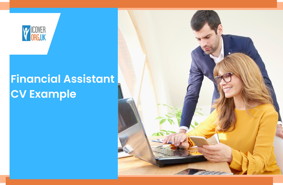 Financial Assistant CV Example Icover uk