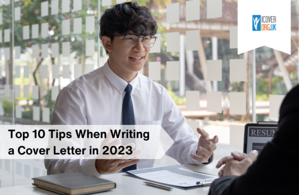 Top 10 Tips When Writing a Cover Letter